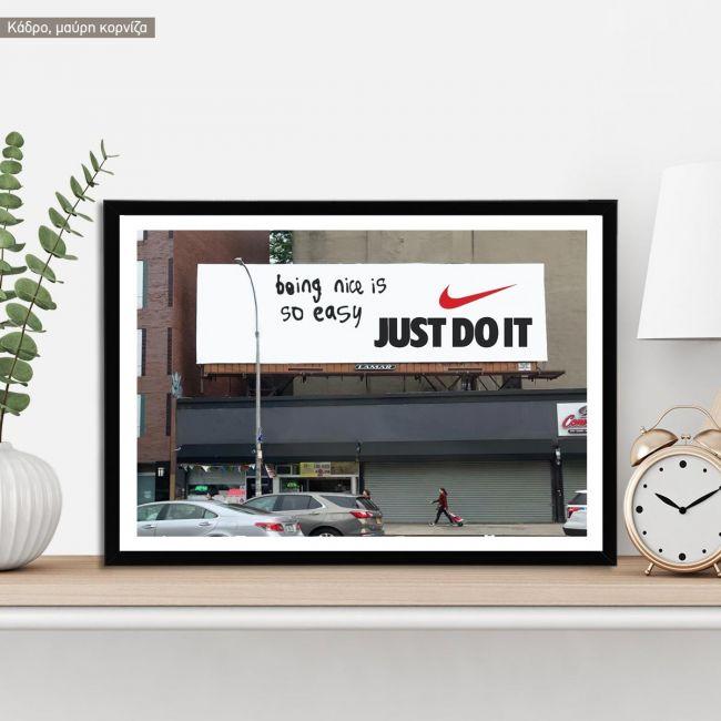 Being nice just do it, poster