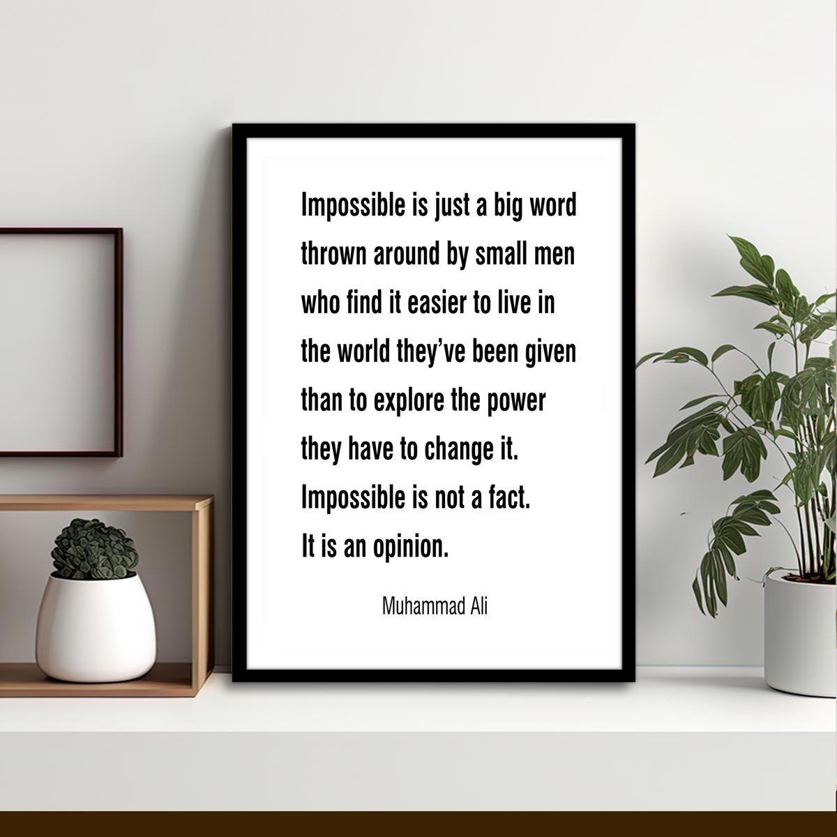 Impossible is just a big word... Muhammad Ali, αφίσα, κάδρο