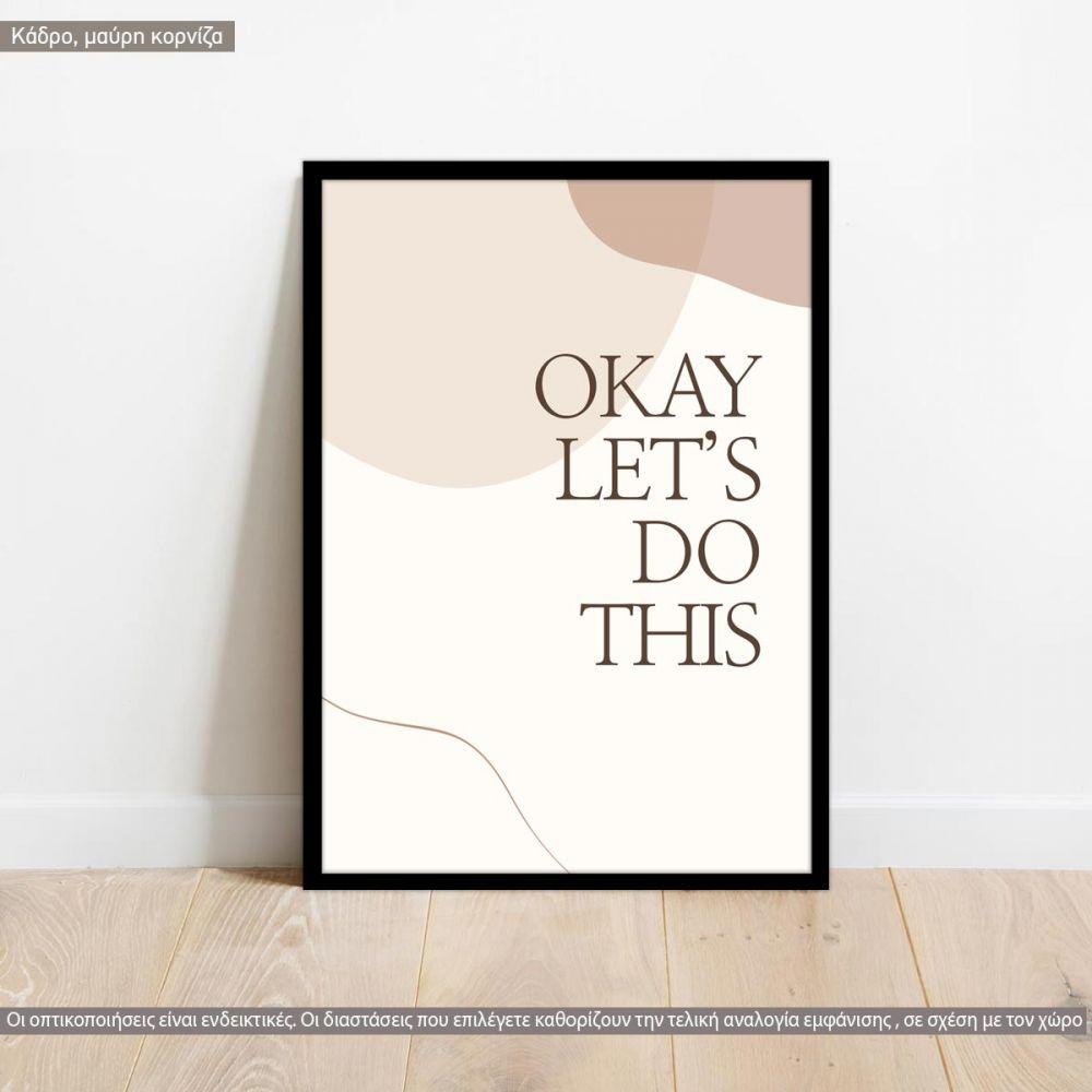 Okay let’s do this aesthetic, poster