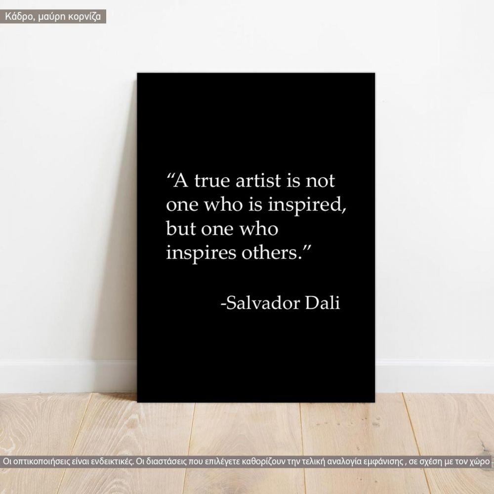 Poster Dali, A true artist